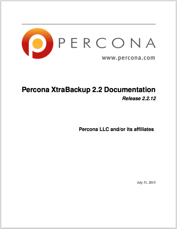 Download Percona XtraBackup 2.1 Manual Download Percona XtraBackup 2.1 Manual