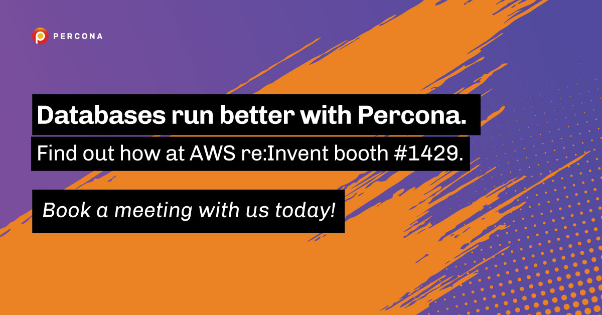 Meet Percona at AWS re:Invent 2021