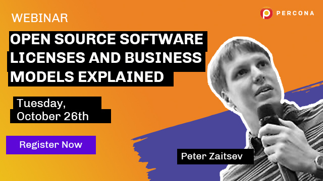 Percona Webinar - Open Source Software Licenses and Business Models ...